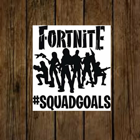 Accessories | Fortnite Squad Goals Vinyl Decal Sticker | Poshmark